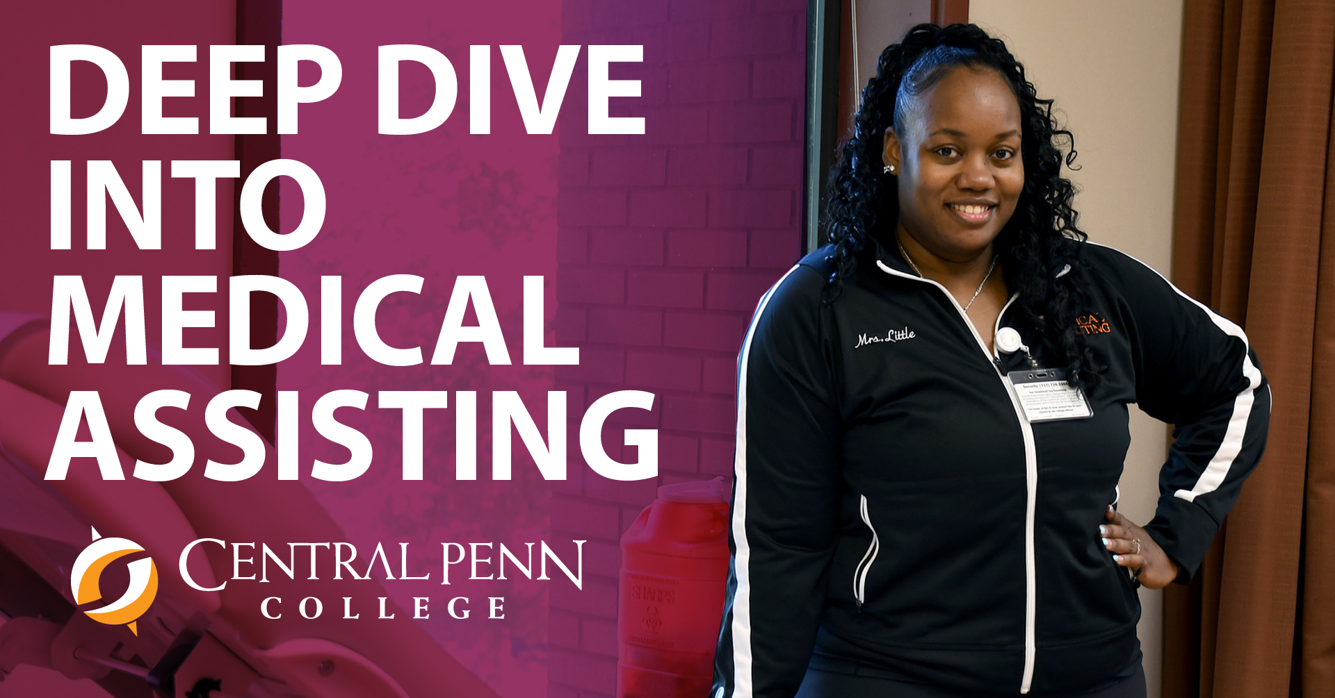 Deep Dive into Medical Assisting - Central Penn College